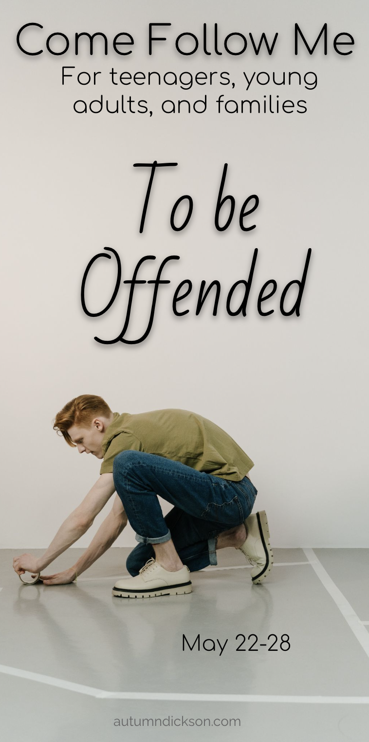 To be Offended | Autumn Dickson